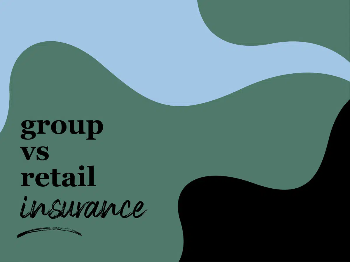 Group insurance Vs Retail Insurance | Yarra Lane